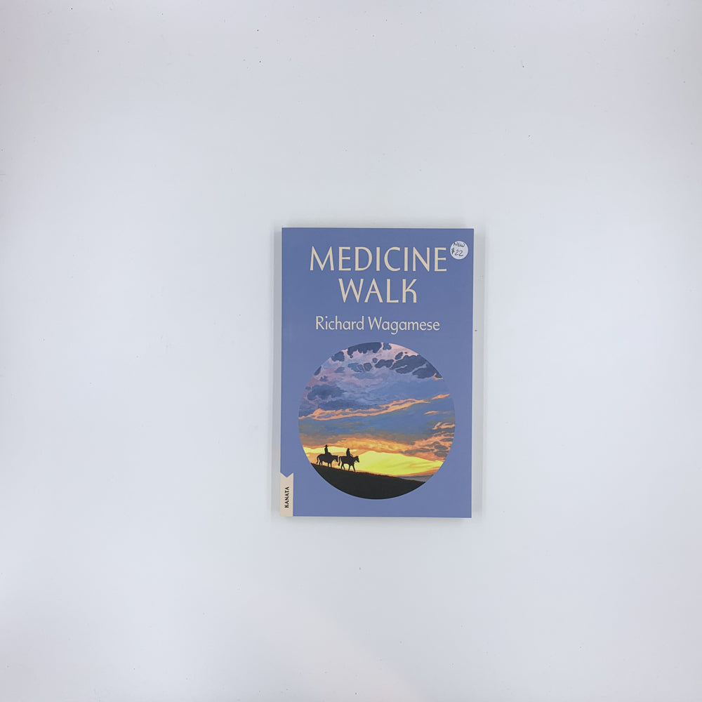 Medicine Walk - Richard Wagamese (Kanata Classics Edition) – Terrier Books