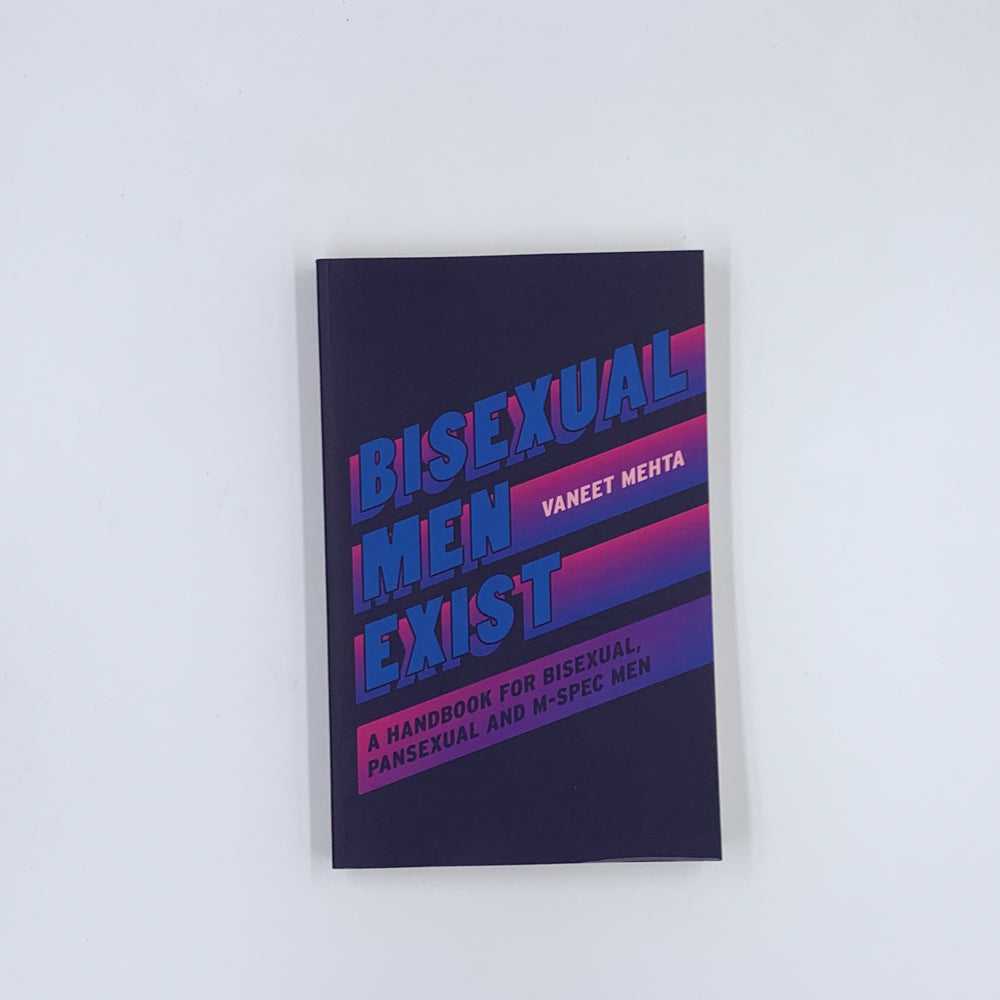 Bisexual Men Exist - Vaneet Mehta – Terrier Books